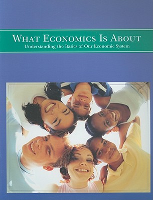 楽天ブックス: What Economics Is about: Understanding the Basics of Our ...