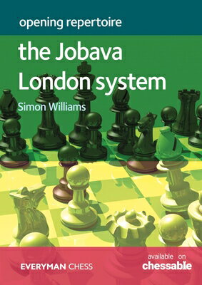楽天ブックス: Opening Repertoire - The Jobava London System - Simon Williams ...