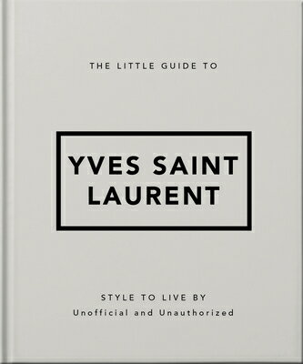 楽天ブックス: The Little Guide to Yves Saint Laurent - Orange Hippo ...