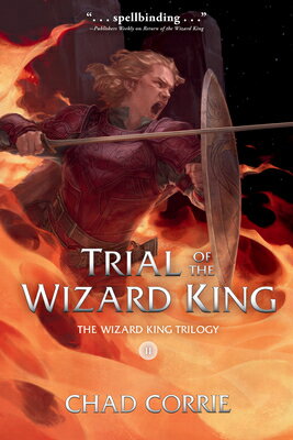 楽天ブックス: Trial of the Wizard King: The Wizard King Trilogy Book Two ...
