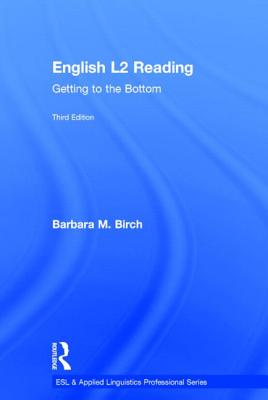 楽天ブックス: English L2 Reading: Getting to the Bottom - Barbara M. Birch ...