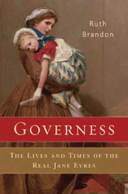 楽天ブックス: Governess - Ruth Brandon - 9780802716309 : 洋書
