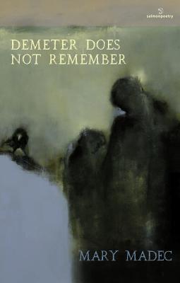 楽天ブックス: Demeter Does Not Remember - Mary Madec - 9781908836311 : 洋書