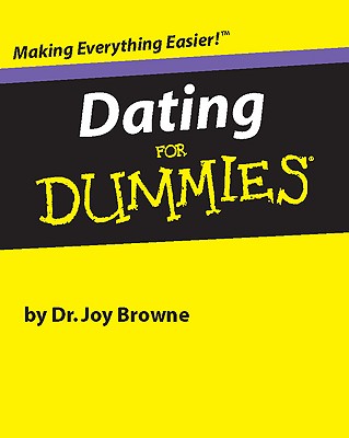 楽天ブックス: Dating for Dummies - Joy Browne - 9780762406319 : 洋書