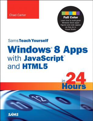 楽天ブックス: Sams Teach Yourself Windows 8 Apps with JavaScript and Html5 in ...