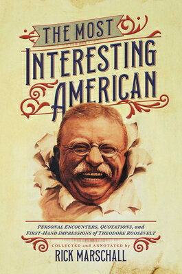 楽天ブックス: The Most Interesting American: Personal Encounters, Quotations ...