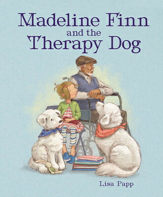 楽天ブックス: Madeline Finn and the Therapy Dog - Lisa Papp - 9781682636329 : 洋書