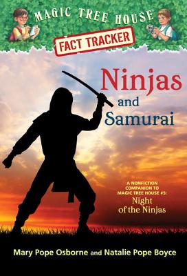 楽天ブックス: Ninjas and Samurai: A Nonfiction Companion to Magic Tree House ...