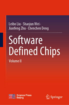 楽天ブックス: Software Defined Chips: Volume II - Leibo Liu - 9789811976353 : 洋書