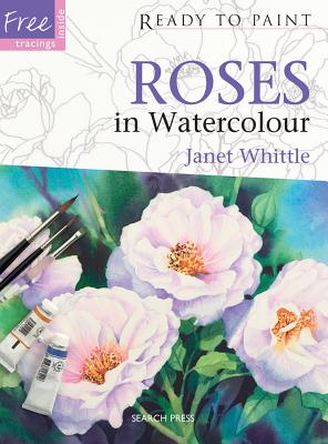 楽天ブックス: Roses in Watercolour - Janet Whittle - 9781844486359 : 洋書