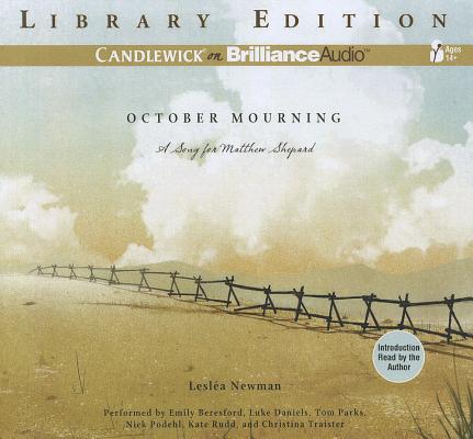 楽天ブックス: October Mourning: A Song for Matthew Shepard - Leslea Newman ...