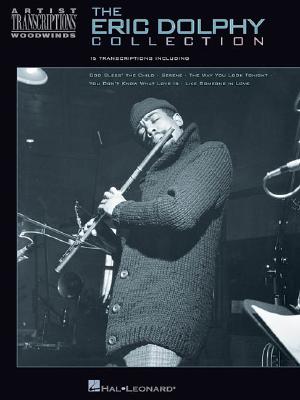 楽天ブックス: The Eric Dolphy Collection: Artist Transcriptions - Woodwinds ...