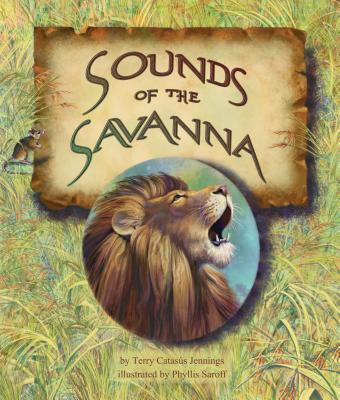 楽天ブックス: Sounds of the Savanna - Terry Catass Jennings - 9781628556377 : 洋書