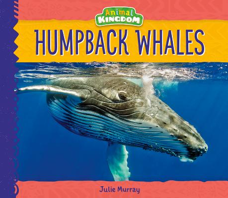 楽天ブックス: Humpback Whales - Julie Murray - 9781532116384 : 洋書