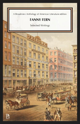 楽天ブックス: Fanny Fern: Selected Writings - Fanny Fern - 9781554816385 : 洋書