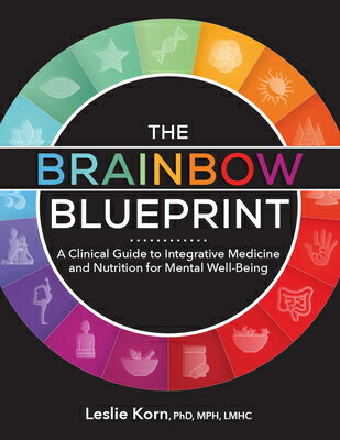 楽天ブックス: The Brainbow Blueprint: A Clinical Guide to Integrative ...