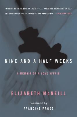 楽天ブックス: Nine and a Half Weeks - Elizabeth McNeill - 9780060746391 : 洋書