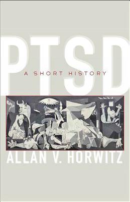 楽天ブックス: Ptsd: A Short History - Allan V. Horwitz - 9781421426396 : 洋書