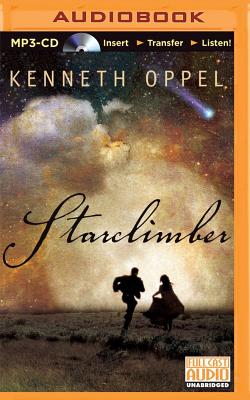 楽天ブックス: Starclimber - Kenneth Oppel - 9781501236396 : 洋書
