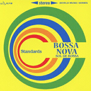 楽天ブックス: SOL DE BOSSA BOSSA NOVA Standards - (V.A.) - 4545933126404 : CD