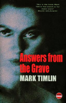 楽天ブックス: Answers from the Grave - Mark Timlin - 9781904316404 : 洋書