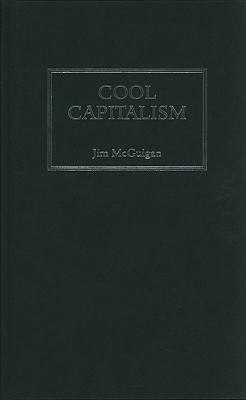 楽天ブックス: Cool Capitalism - Jim McGuigan - 9780745326405 : 洋書