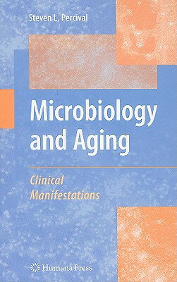 楽天ブックス: Microbiology and Aging: Clinical Manifestations - Steven L ...