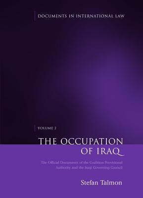 楽天ブックス: The Occupation of Iraq: Volume 2: The Official Documents of the ...