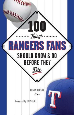 楽天ブックス: 100 Things Rangers Fans Should Know & Do Before They Die ...