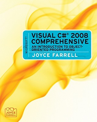 楽天ブックス: Microsoft Visual C# 2008 Comprehensive: An Introduction to Object-Oriented Programming ...