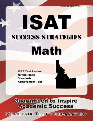 楽天ブックス: Isat Success Strategies Math Study Guide: Isat Test Review for ...