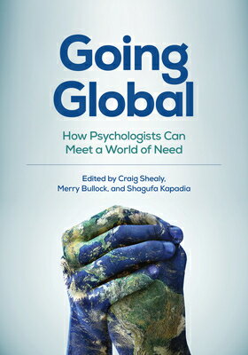 楽天ブックス: Going Global: How Psychologists Can Meet a World of Need ...