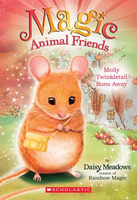 楽天ブックス: Molly Twinkletail Runs Away (Magic Animal Friends #2), 2 ...