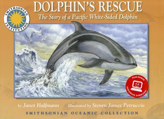 楽天ブックス: Dolphin's Rescue: The Story of a Pacific White-Sided Dolphin ...