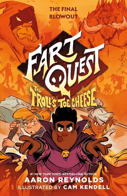 楽天ブックス: Fart Quest: The Troll's Toe Cheese - Aaron Reynolds ...