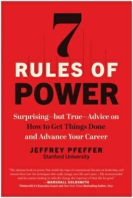 楽天ブックス: 7 Rules of Power: Surprising--But True--Advice on How to Get Things Done and Advance ...