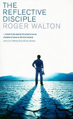 楽天ブックス: The Reflective Disciple - Roger L. Walton - 9780716206484 : 洋書