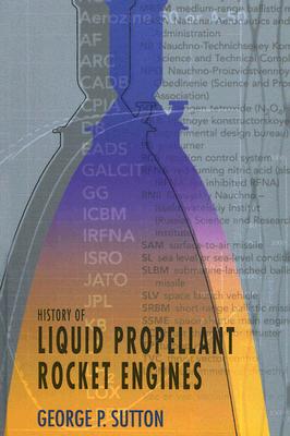 楽天ブックス: History of Liquid Propellant Rocket Engines - George Sutton ...