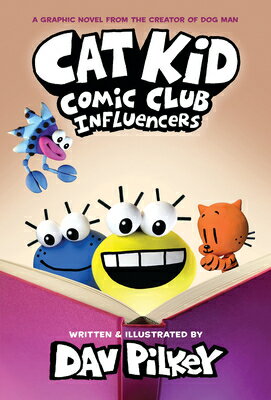 楽天ブックス: Cat Kid Comic Club: Influencers: A Graphic Novel (Cat Kid Comic ...