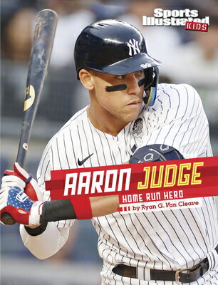 楽天ブックス: Aaron Judge: Home Run Hero - Ryan G. Van Cleave - 9781669076506 ...