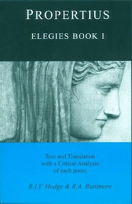 楽天ブックス: Propertius: Elegies I - Propertius - 9781853996511 : 洋書
