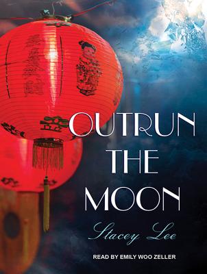 楽天ブックス: Outrun the Moon - Stacey Lee - 9781515956518 : 洋書