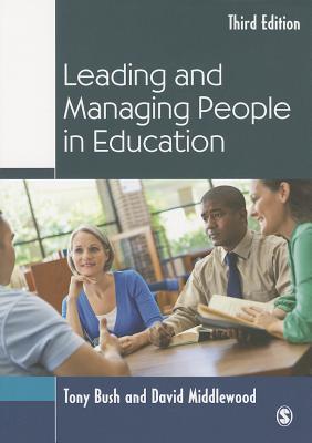 楽天ブックス: Leading and Managing People in Education - Tony Bush ...