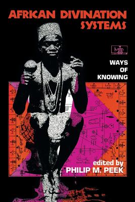 楽天ブックス: African Divination Systems: Ways of Knowing - Philip M. Peek ...