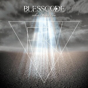 楽天ブックス: white/Regret Love - BLESSCODE - 4948722516538 : CD