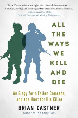 楽天ブックス: All the Ways We Kill and Die: A Portrait of Modern War - Brian ...