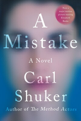 楽天ブックス: A Mistake - Carl Shuker - 9781640096554 : 洋書