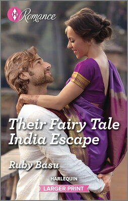 楽天ブックス: Their Fairy Tale India Escape - Ruby Basu - 9781335596567 : 洋書
