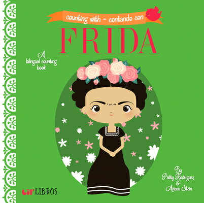 楽天ブックス: Counting with - Contando Con Frida: A Bilingual Counting Book ...