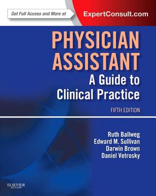 楽天ブックス: Physician Assistant: A Guide to Clinical Practice - Ruth ...